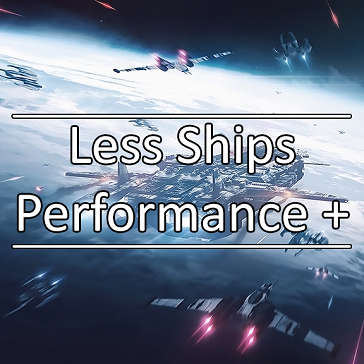 Less Ships - Performance + - Paradox Mods