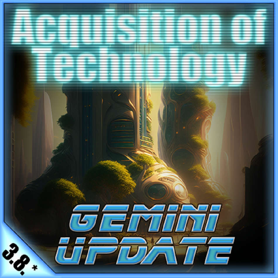Acquisition of Technologies - Paradox Mods