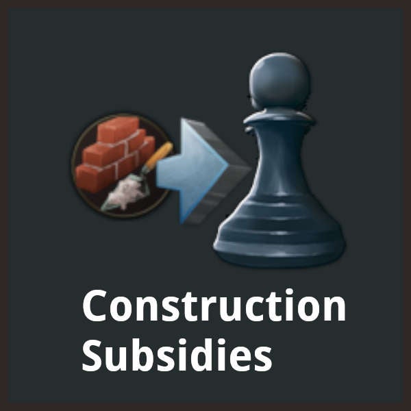 Construction Subsidies - Paradox Mods