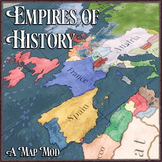 Empires of History: A Map Mod - Paradox Mods